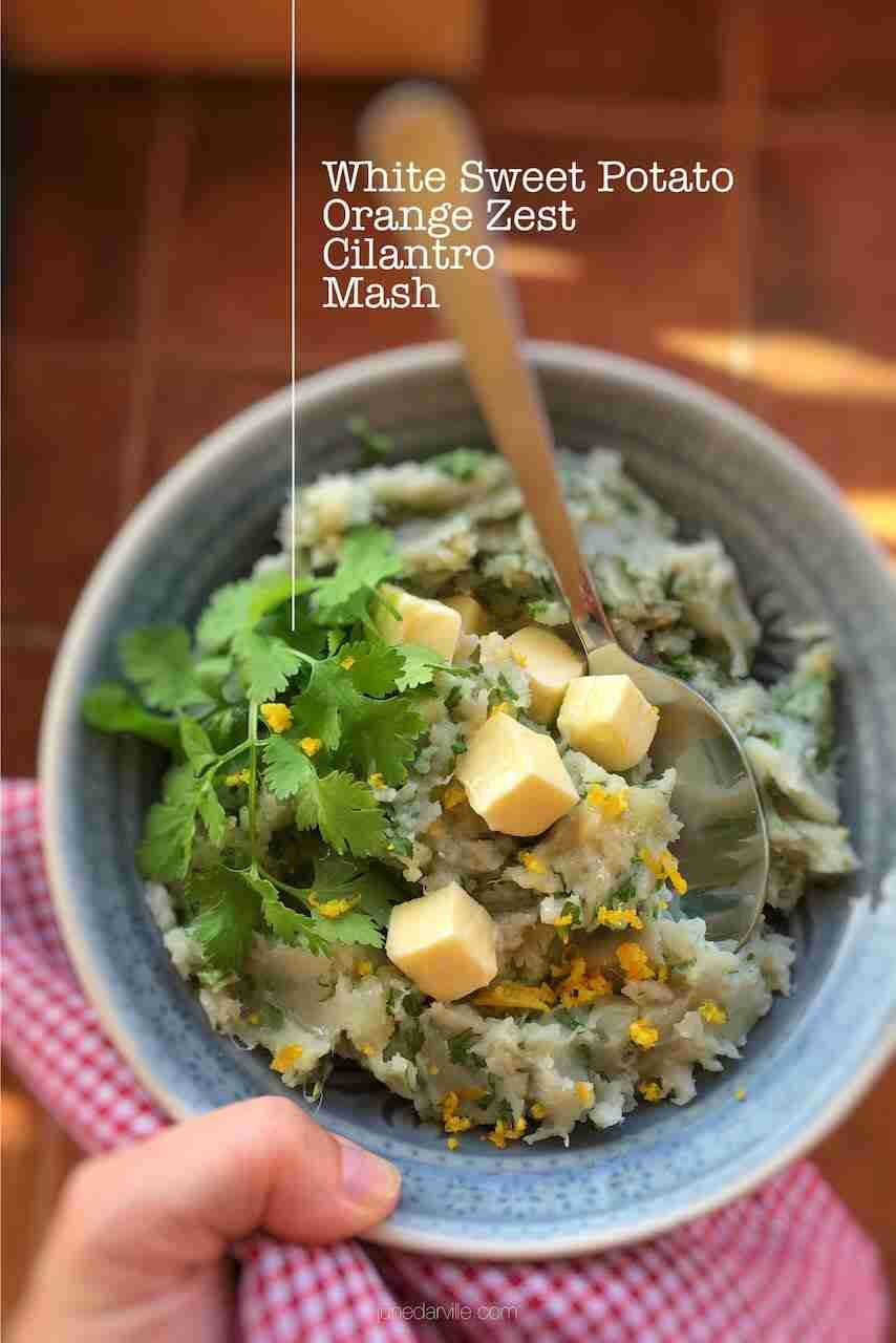 Easy White Sweet Potato Mash with Cilantro & Orange | Simple. Tasty. Good.
